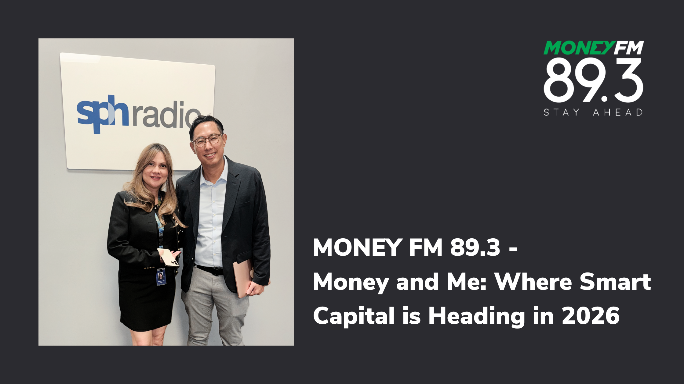 MONEY FM 89.3 - Money and Me: Where Smart Capital is Heading in 2026